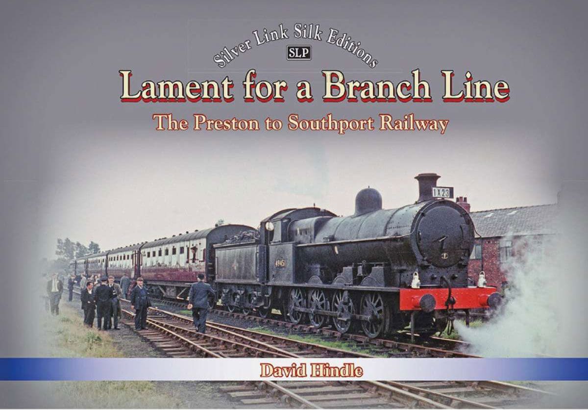 Book of the Week: Lament for a Branch Line | Railways Illustrated Magazine
