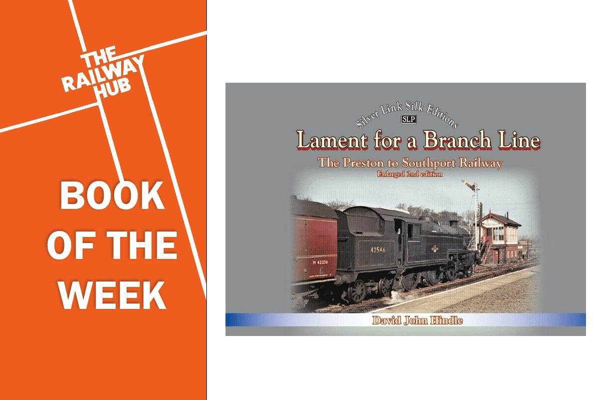 Book of the week: Lament for a Branch Line | Railways Illustrated Magazine